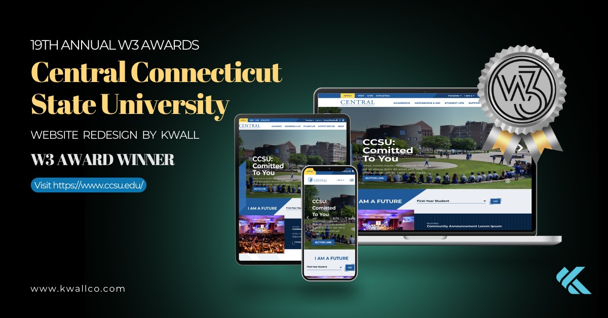 KWALL Wins W3 Award for CCSU Website Redesign - KWALL